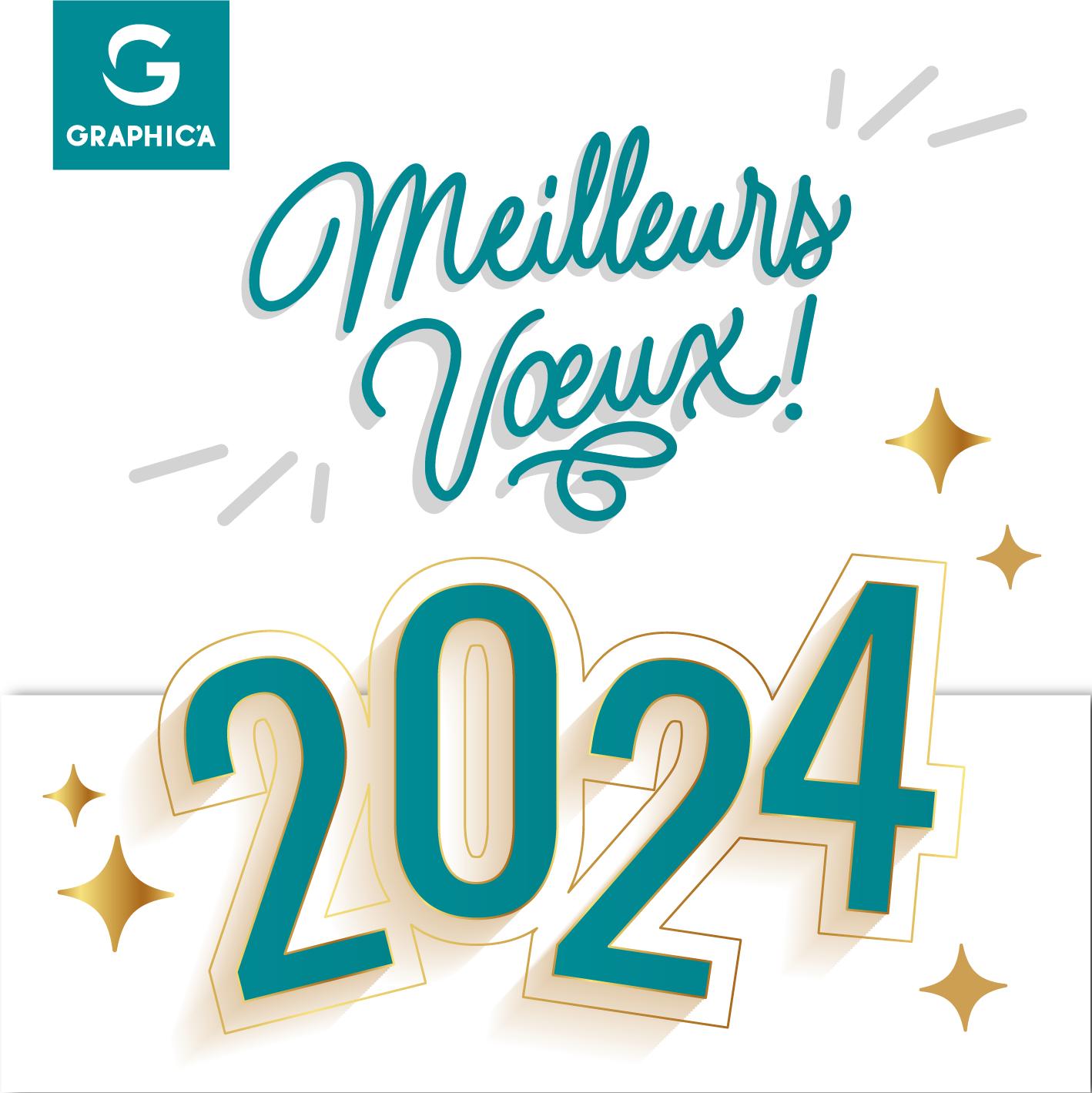 Graphic'a vous souhaite une année 2024 mémorable - Graphica